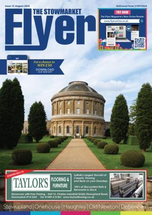 The Stowmarket Flyer Magazine August '24 | Free Magazine